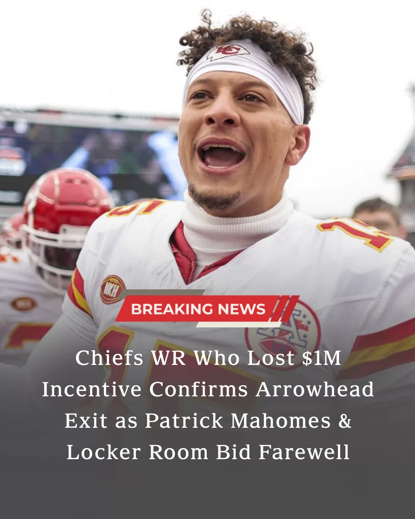 A $1 Million Goodbye at Arrowhead: Inside the Chiefs WR Exit That Shook ...